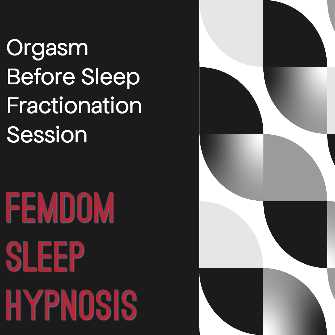 Orgasm Before Sleep Hypnosis Fractionation Session - Spoken By Elswyth